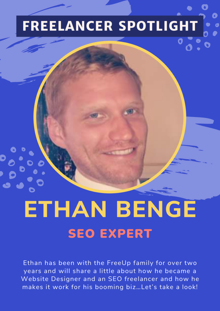 Freelancer Spotlight: Ethan Benge - FreeUp